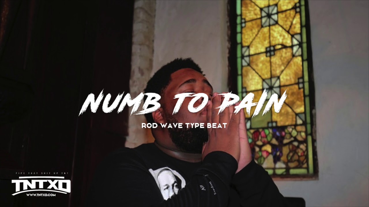 FREE Rod Wave Type Beat | 2020 | " Numb To Pain I " | @TnTXD - YouTube