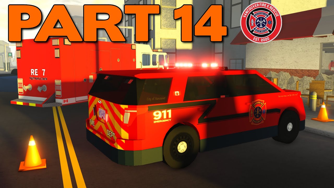 ROBLOX Vancouver Fire Department Shift Part 14 | VPD Crash!! - YouTube