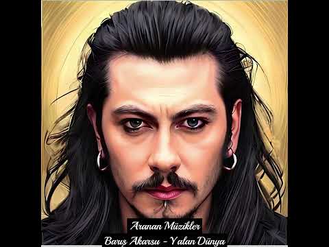 Barış Akarsu - Yalan Dünya (Yapay Zeka Cover) #neşetertaş
