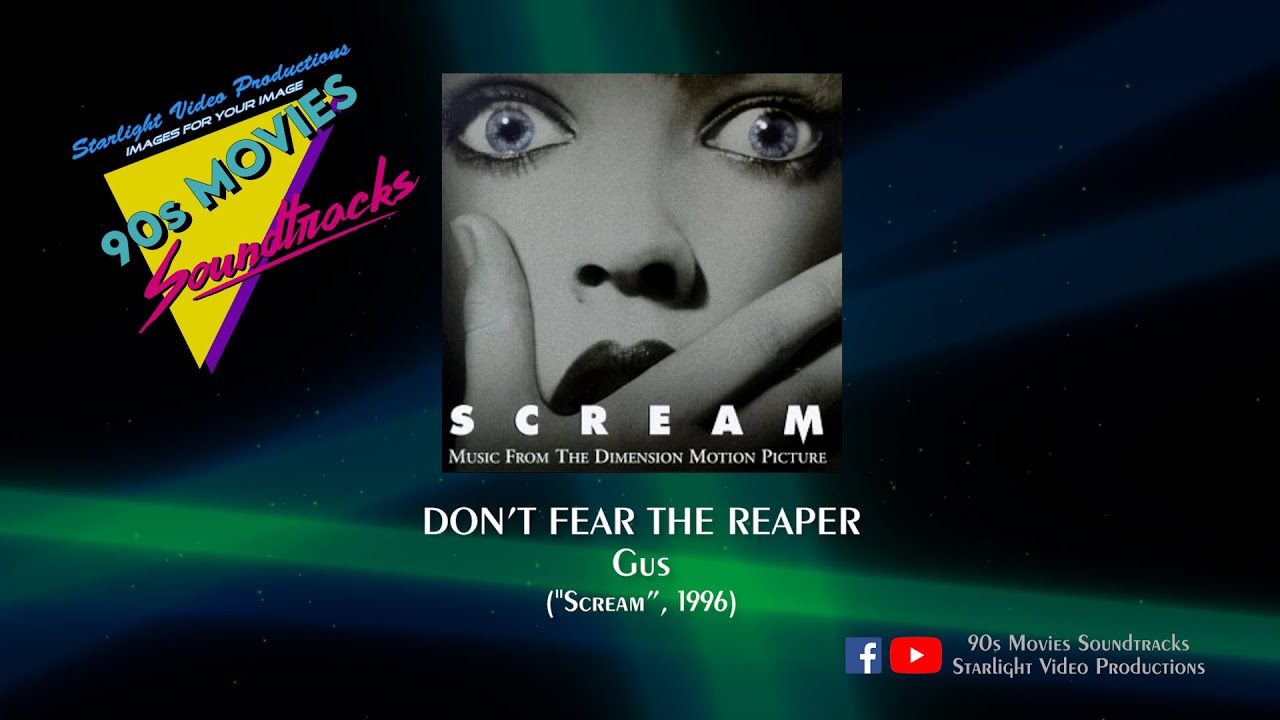 Don't Fear The Reaper - Gus ("Scream", 1996) - YouTube