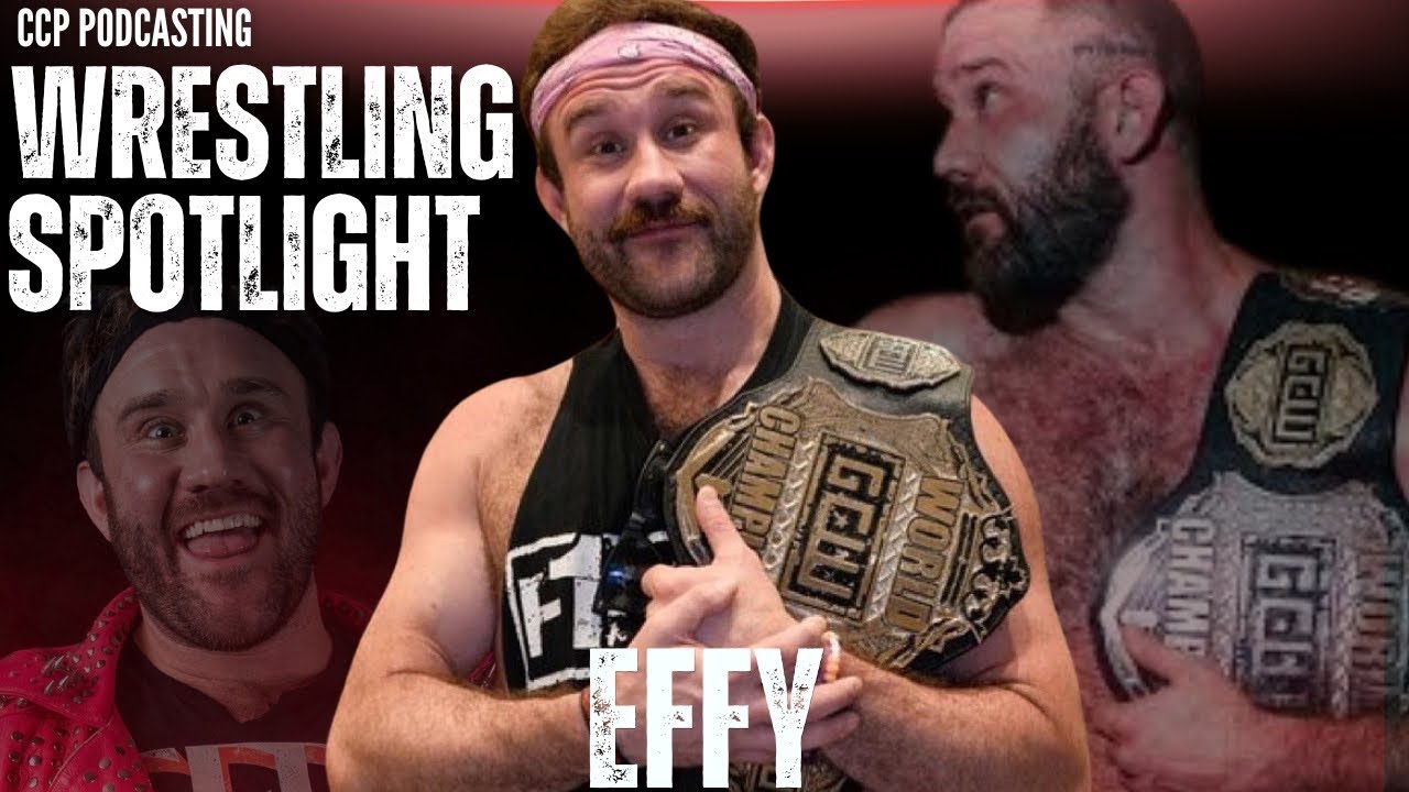 Wrestling Spotlight EFFY - YouTube