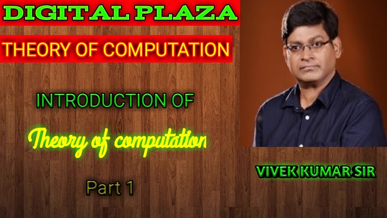 Introduction Of Theory Of Computation Introduction Of Theory Of Machine Intro Of Toc Part