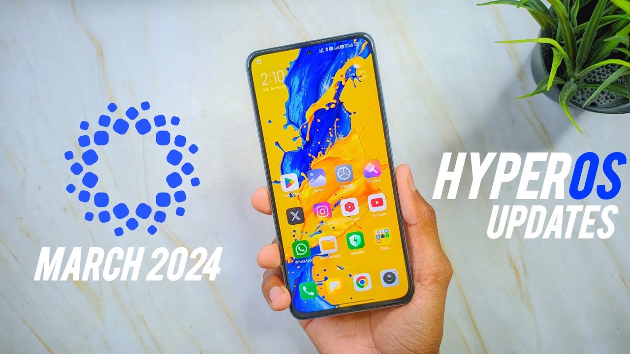 Finally! New March 2024 HyperOS Updates are Rolling Out - Check Out ...