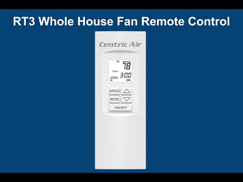 Model RT3 Remote Control (Version 405) for Whole House Fans - Homeowner ...