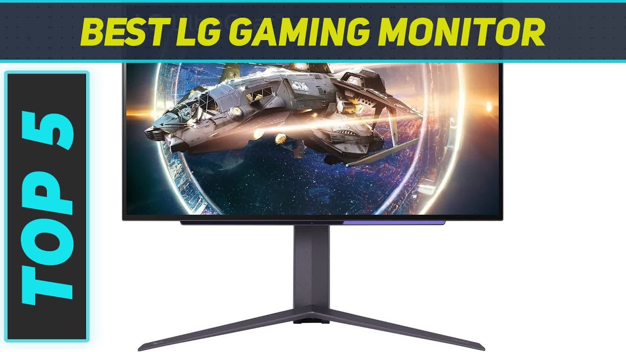 5 Best LG Gaming Monitor in 2024 - YouTube