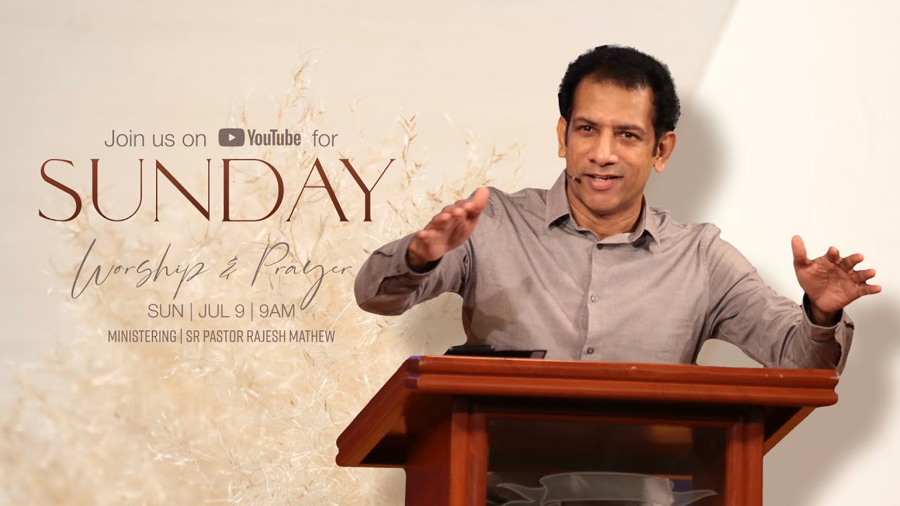 Pastor Rajesh Mathew | Breakforth | Joshua Generation Ministries | 09 ...