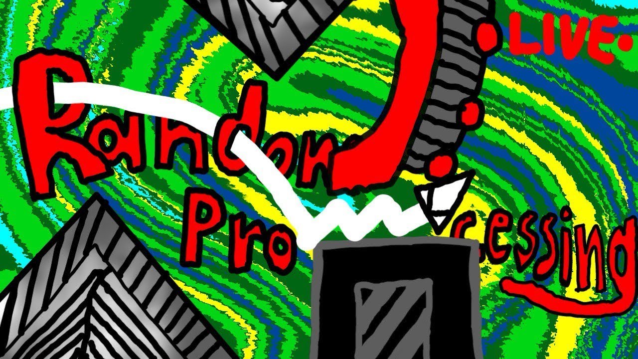 Geometry Dash Random Processing LIVE - YouTube