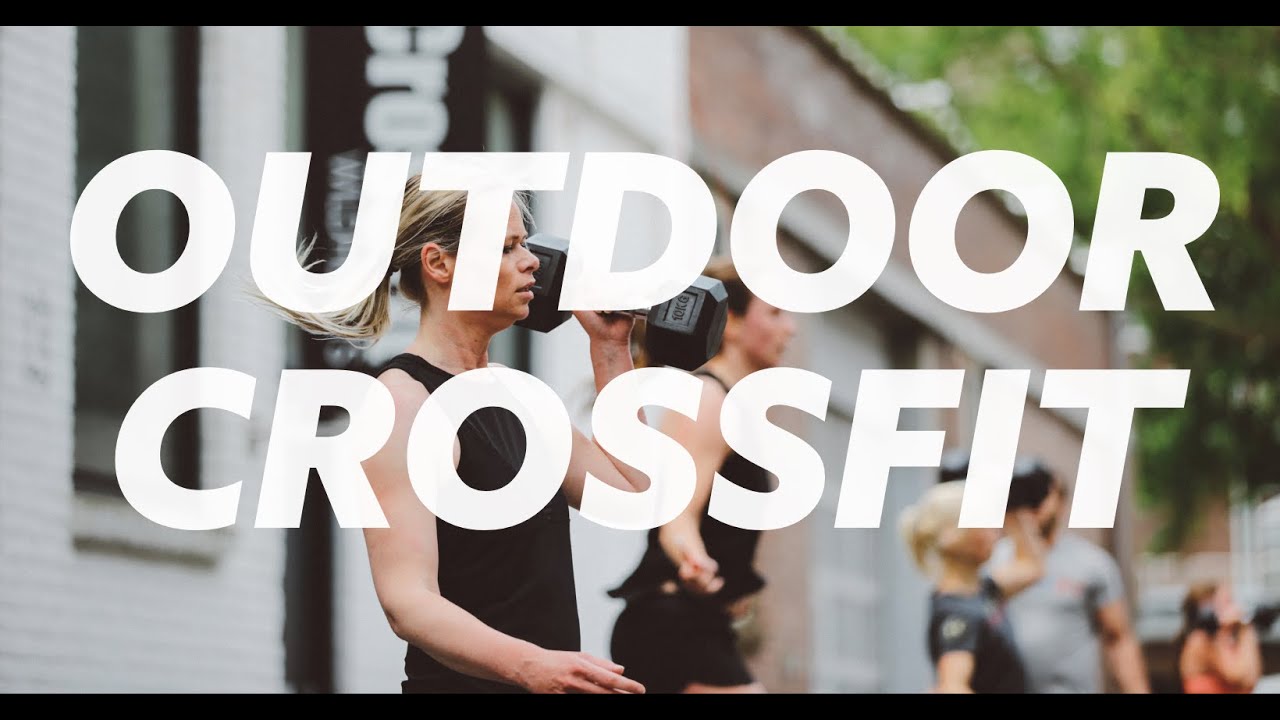 Outdoor CrossFit - YouTube