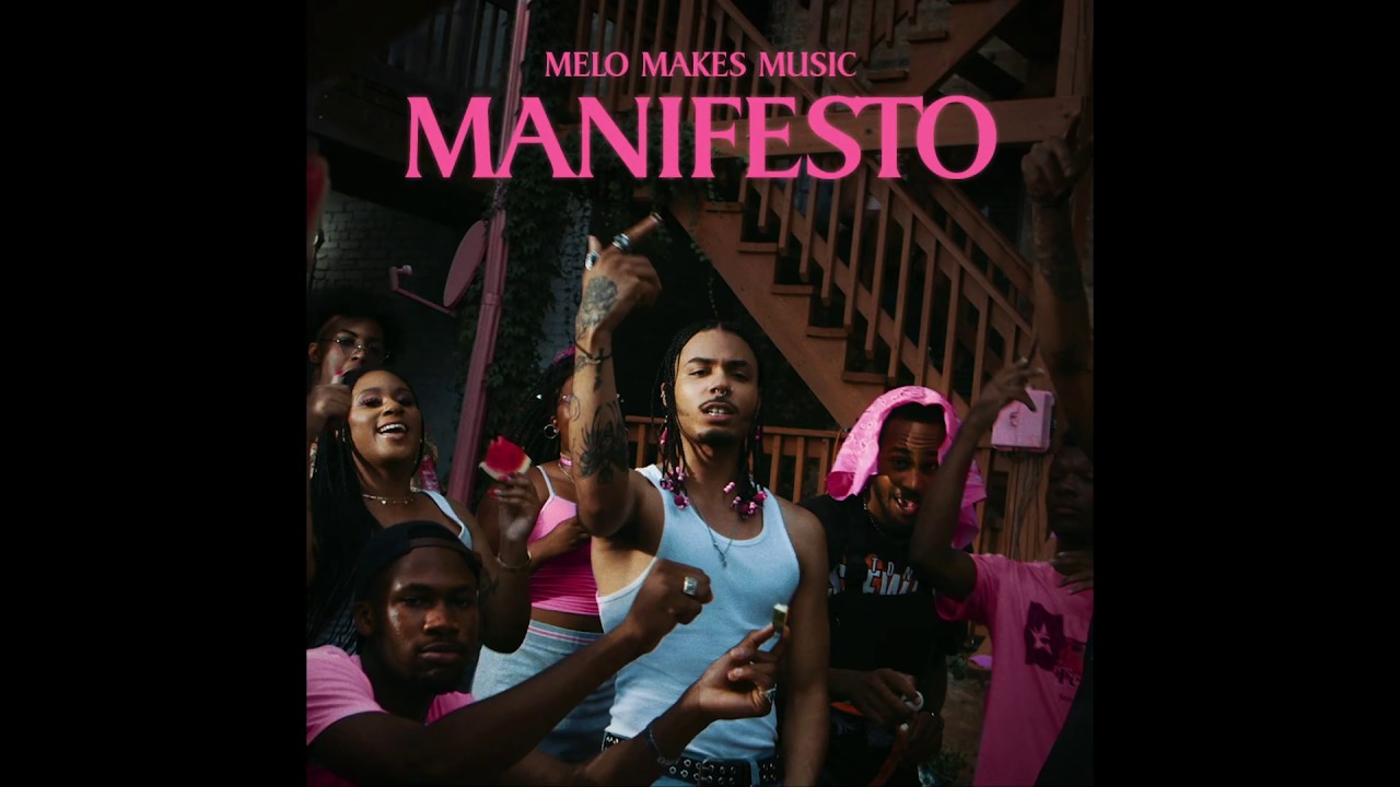 Melo Makes Music - Manifesto (Official Audio) - YouTube