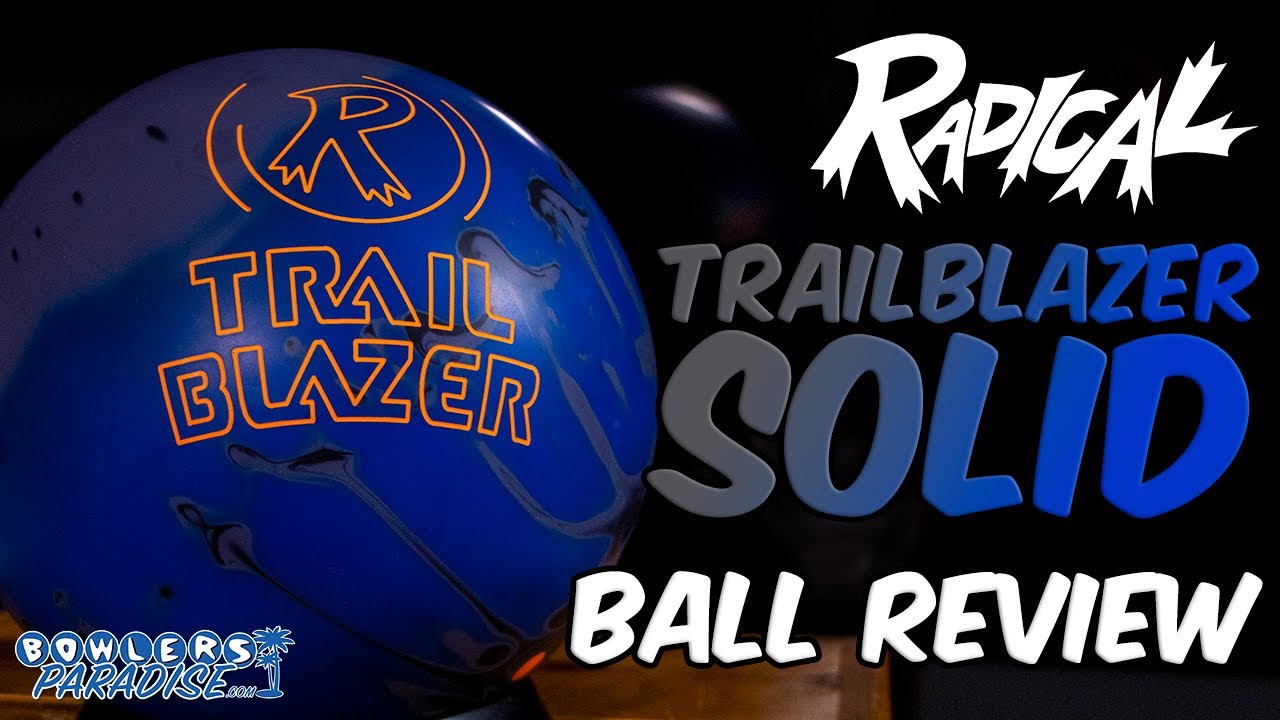Radical Trailblazer Solid | Ball Review | Bowlers Paradise - YouTube