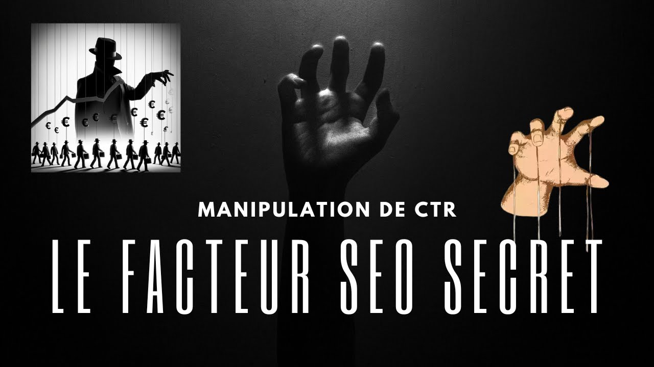 Manipulation De Ctr En Seo Comment En Faire Ep 17 Youtube