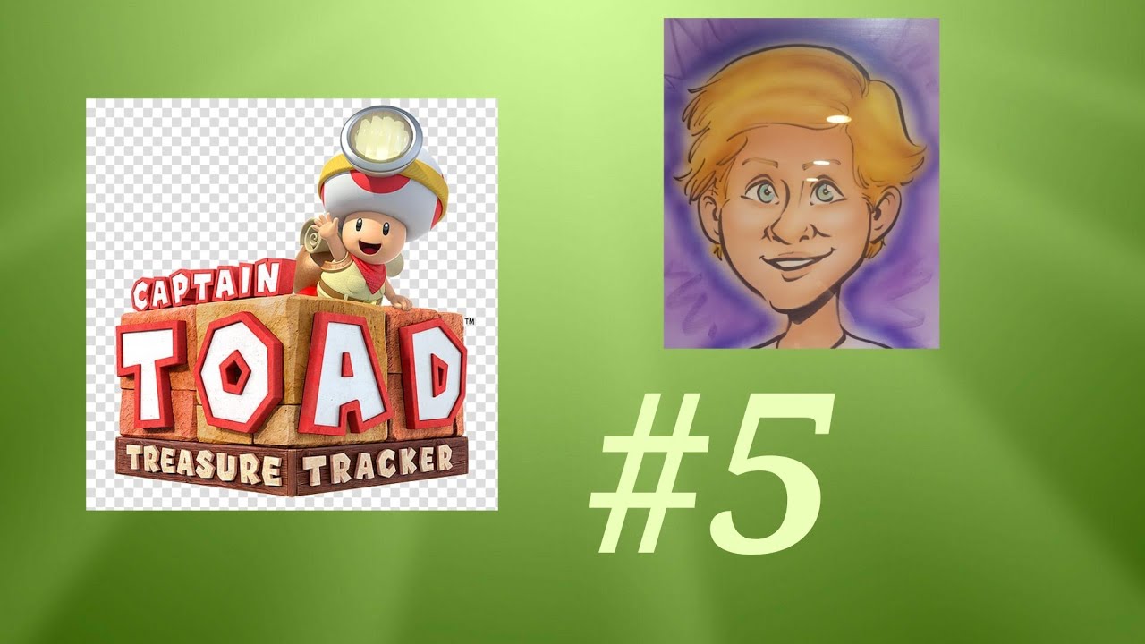Captain Toad Treasure Tracker Episode 5!!First Playthrough-Simon Sigal ...