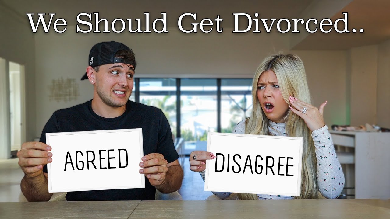 we have wanted a divorce... *AGREE OR DISAGREE CHALLENGE* - YouTube