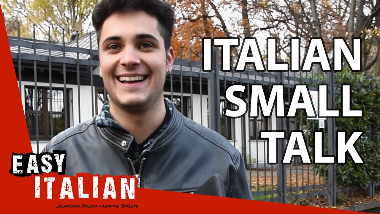 How to Make Small Talk in Italian | Easy Italian 28 - YouTube