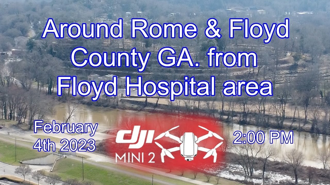 Around Rome & Floyd County Georgia from Floyd Hospital area February ...
