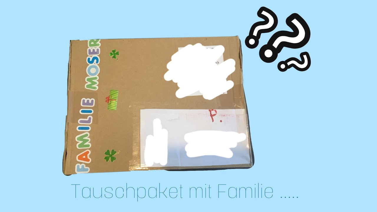 Familie Moser/ Tauschpaket mit Familie ….. - YouTube