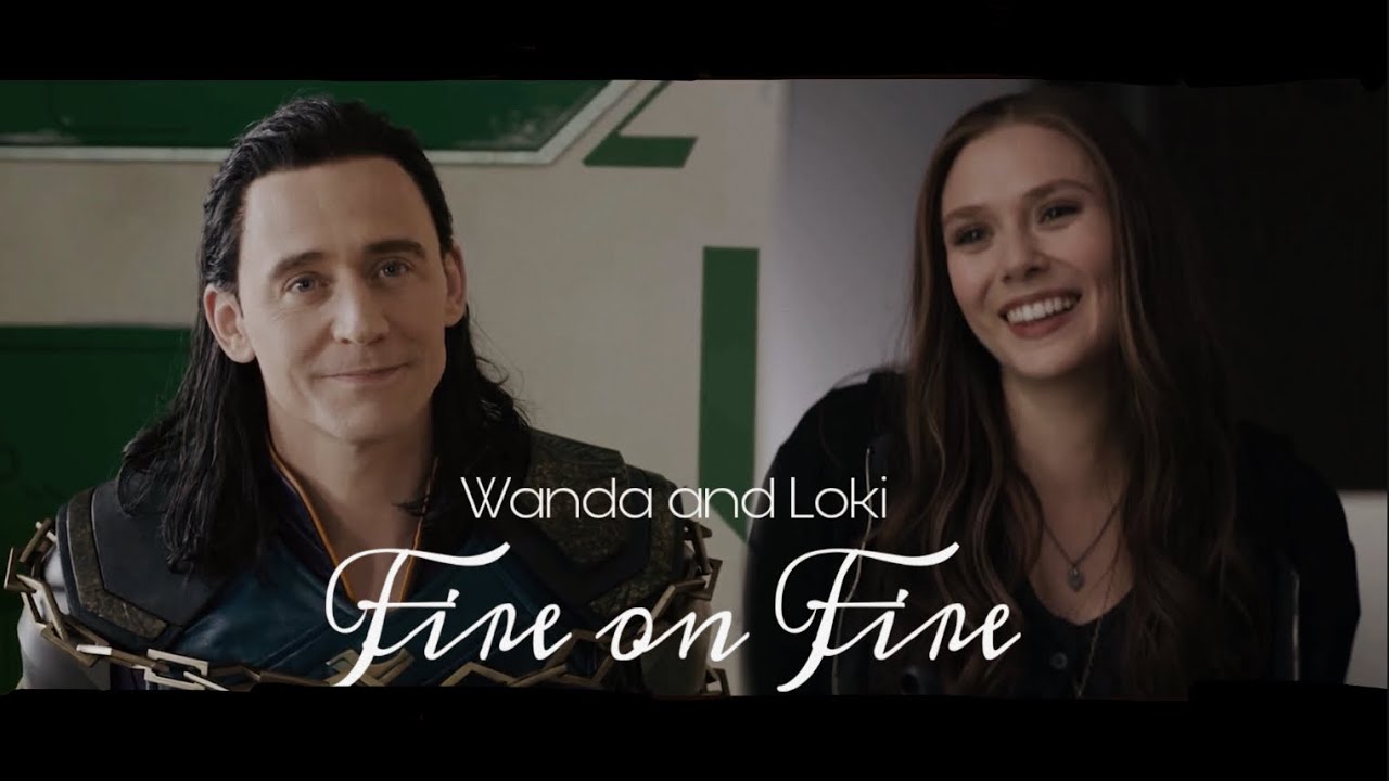 Wanda and Loki || Fire on Fire - YouTube