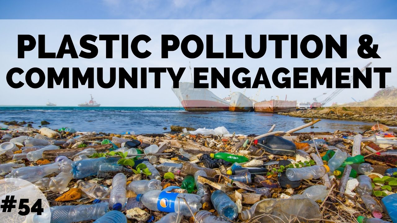 Plastic Pollution & Community Engagement w/ Jennifer Pate - YouTube