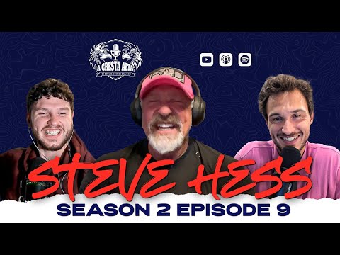 S2 Ep. 9 - STEVE HESS - A CRESTA ALTA PODCAST - YouTube
