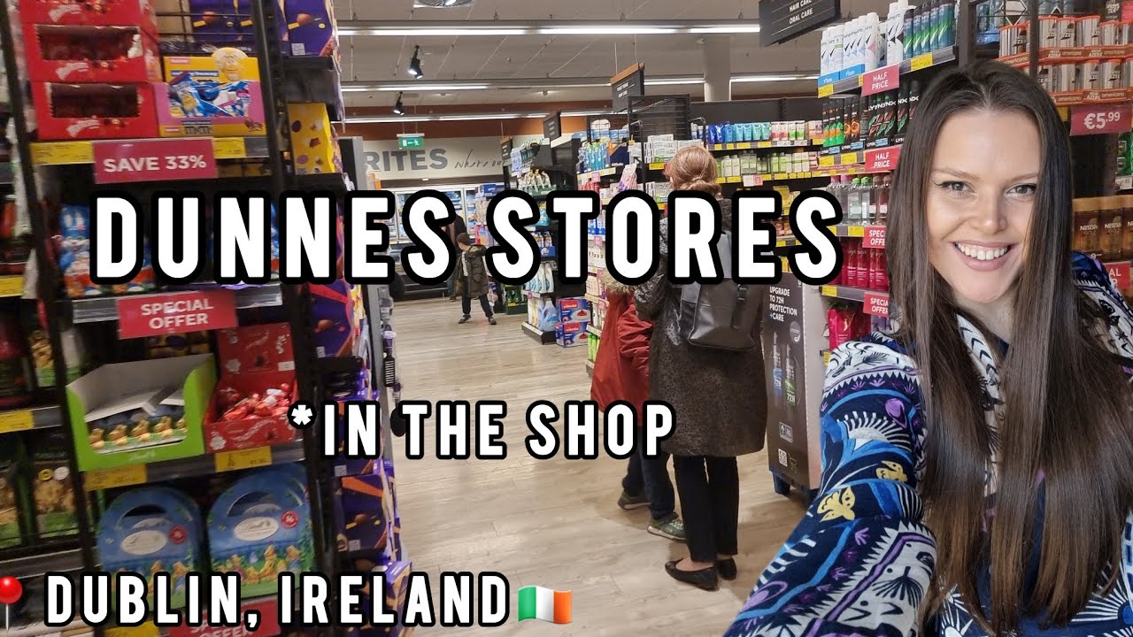🇮🇪🛒🛍 Dunnes Stores Grocery Shopping in Dublin, Ireland. *in the shop* # ...