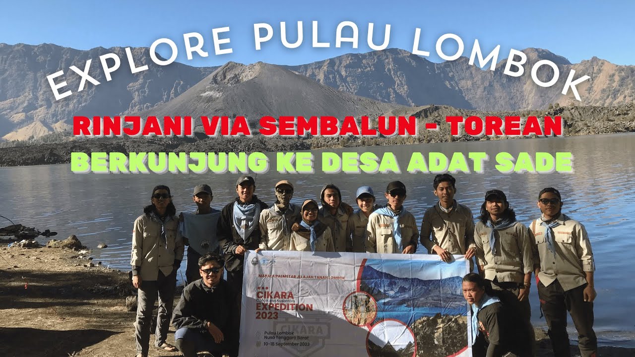 Explore pulau lombok (pendakian gunung rinjani via sembalun-torean dan ...