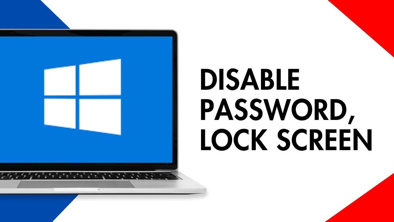 How to Disable Windows 10 Login Password and Lock Screen - YouTube