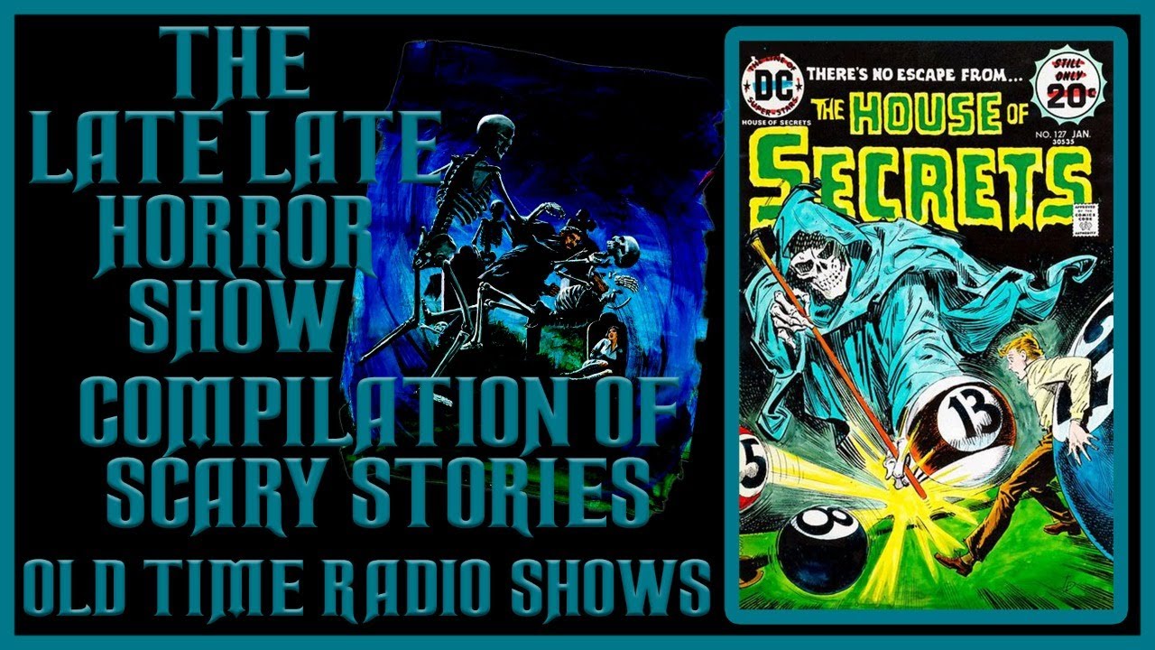 SCARY STORIES COMPILATION OLD TIME RADIO SHOWS ALL NIGHT - YouTube