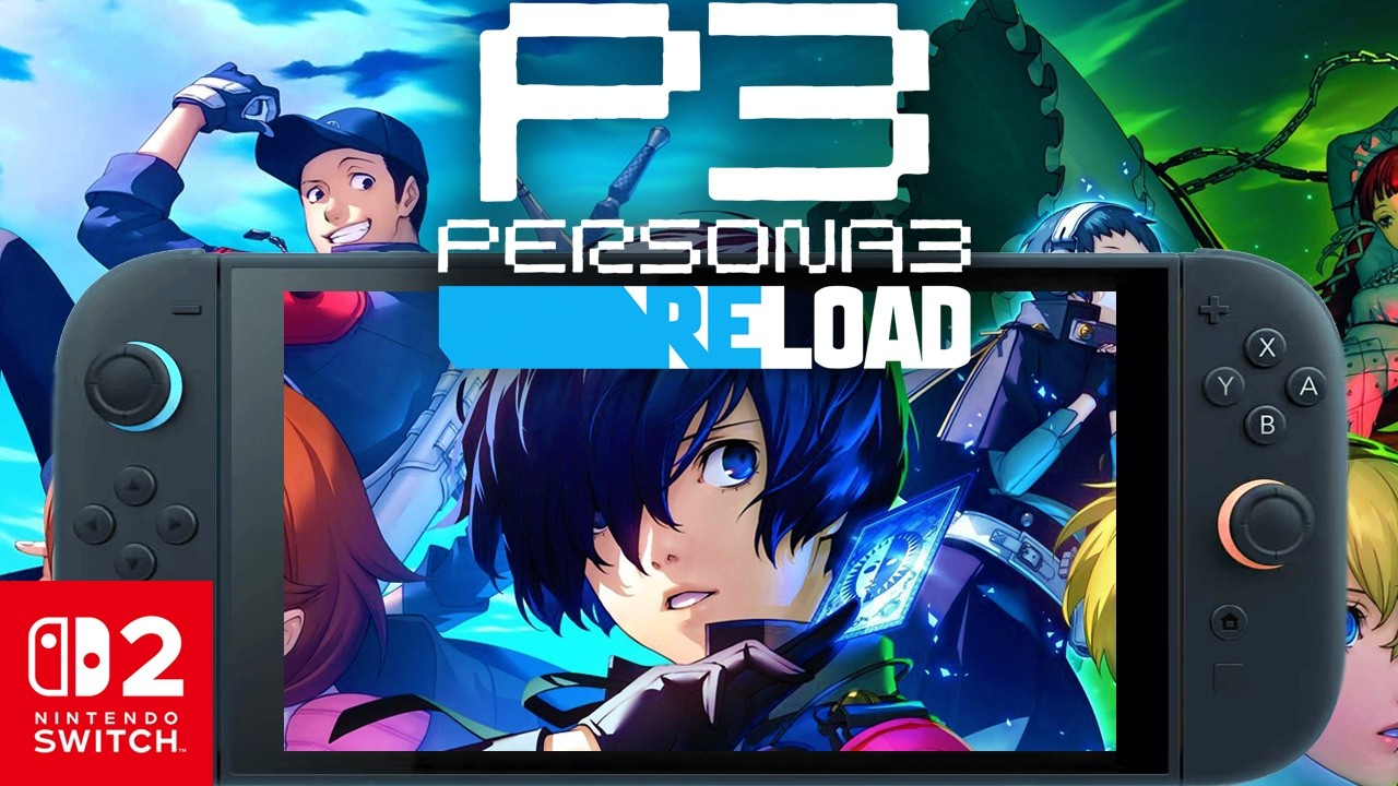 PERSONA 3 RELOAD Switch 2 NEW Performance Mode MAJOR Patch Update ...
