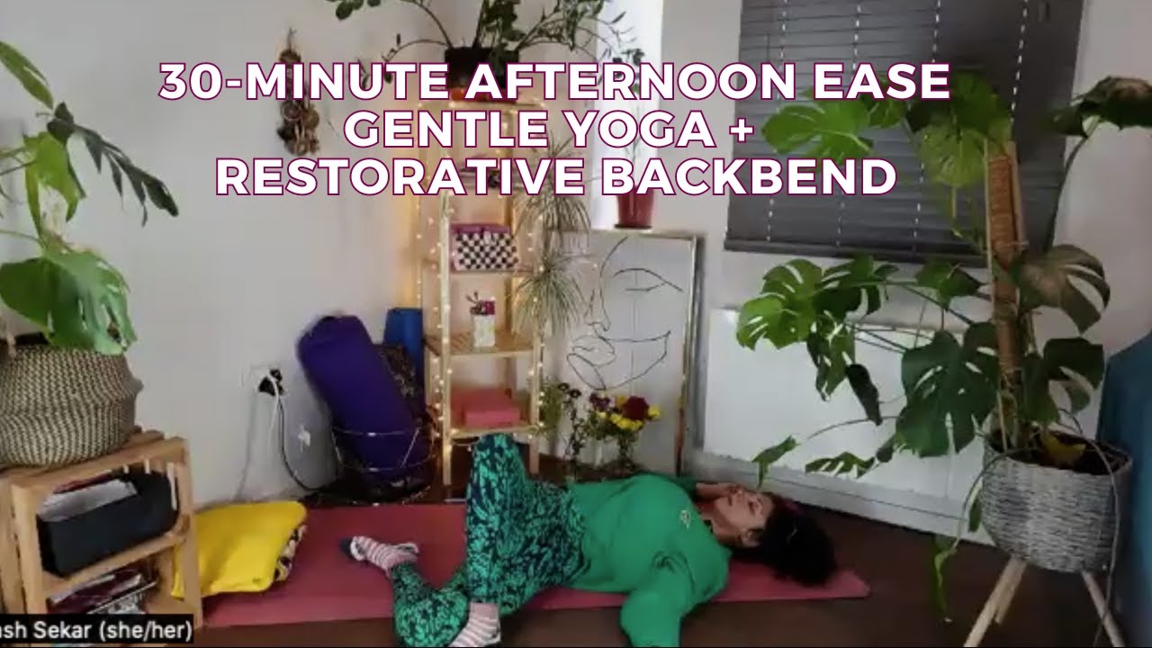 Afternoon Ease Gentle Yoga + Restorative Backbend - YouTube