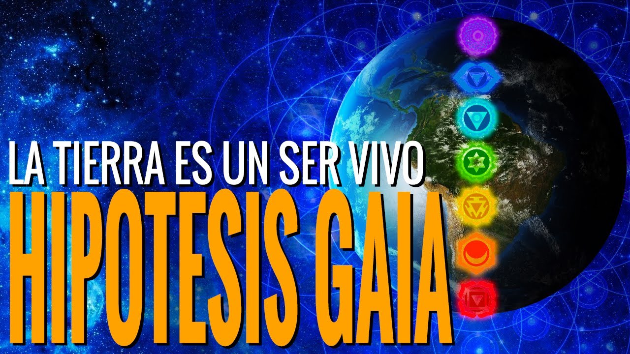 La HIPOTESIS GAIA | PUEBAS de que la TIERRA es un ser VIVO - YouTube