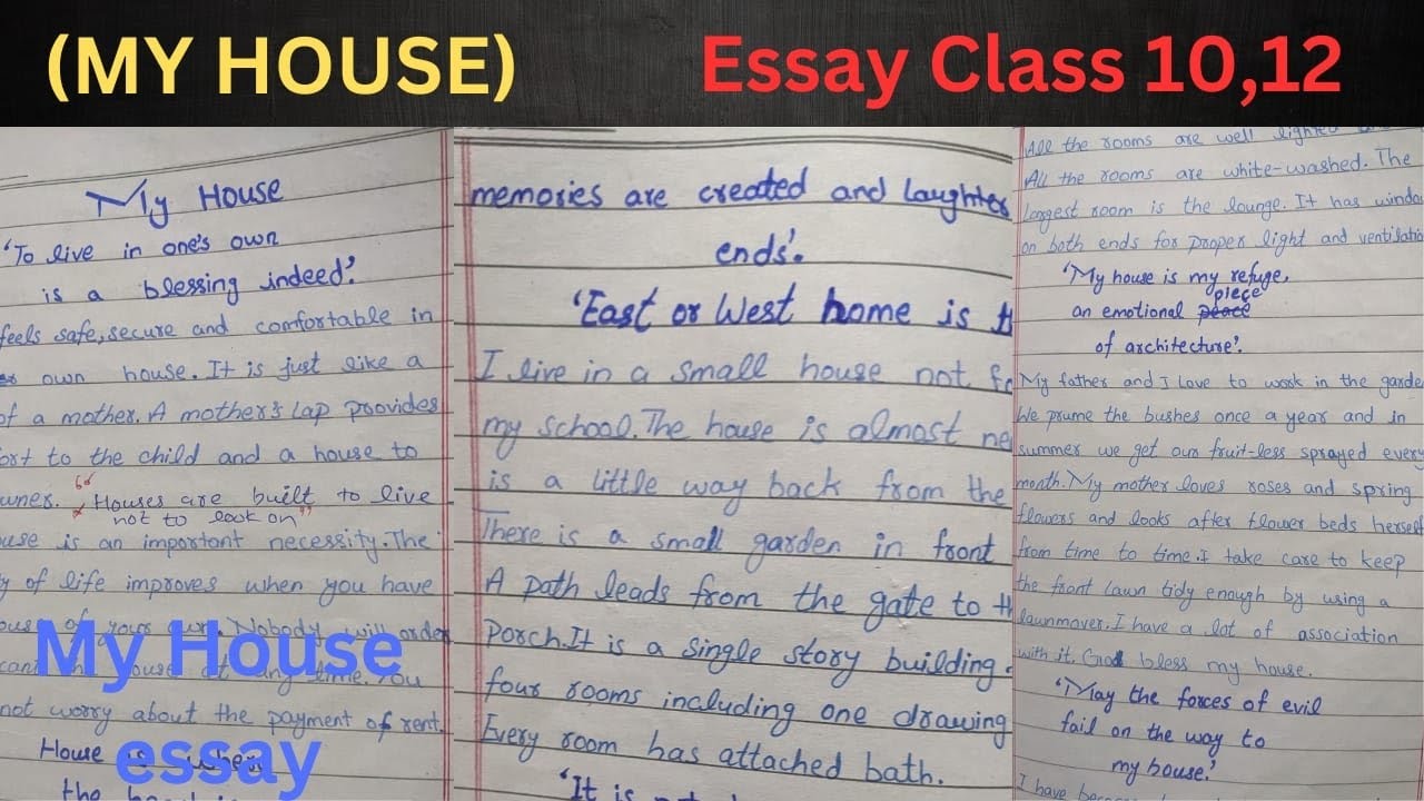 My house essay for class 10 and 12 II My house essay with Quotations II ...