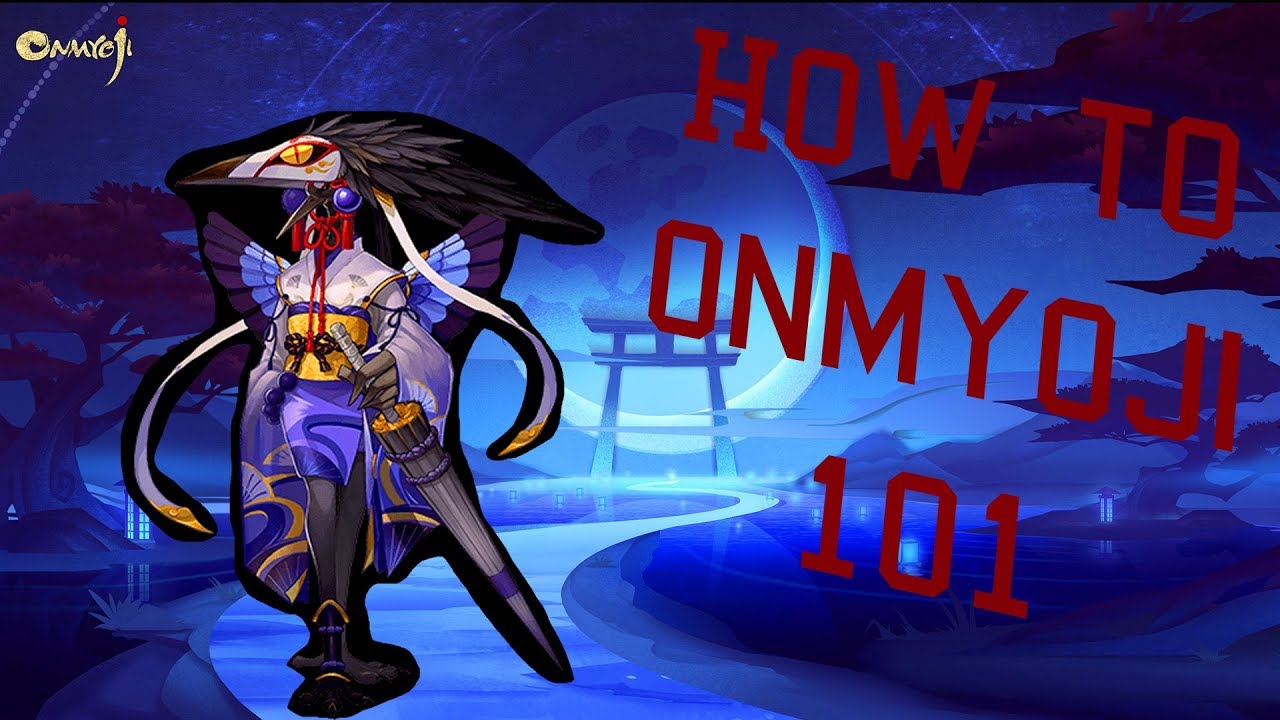 Complete Guide to Onmyoji for Summoners War Vets! - YouTube