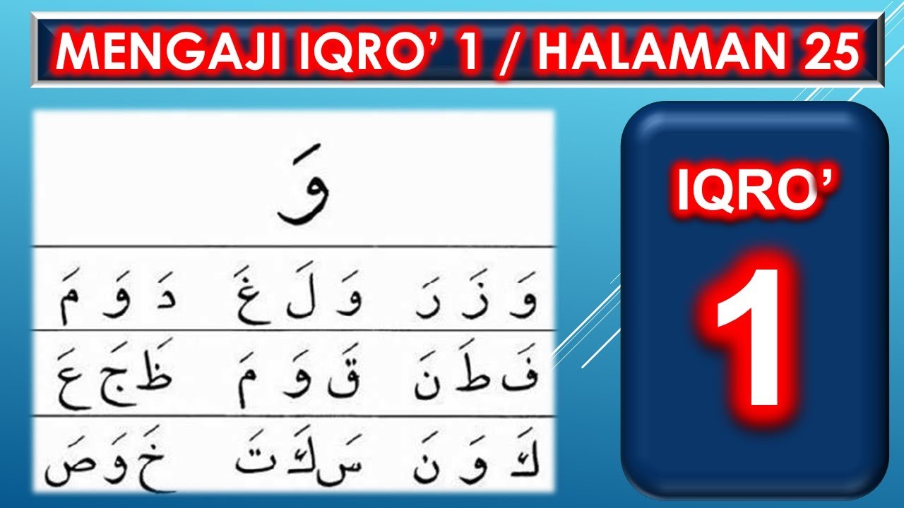 Belajar Mengaji Iqro 1 || Halaman 25 - YouTube