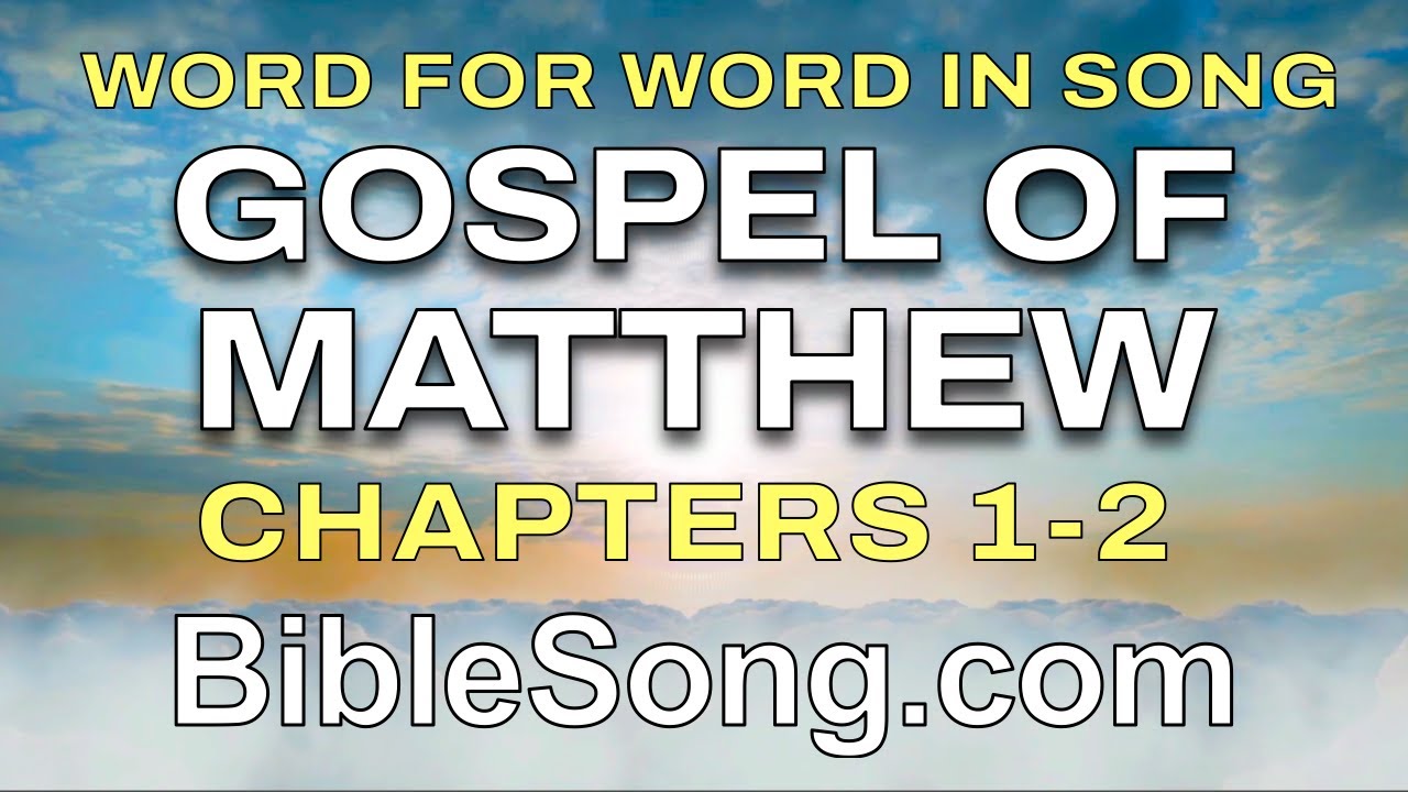 GOSPEL OF MATTHEW Chapters 1-2 Cinematic Text Video - The Bible Song ...