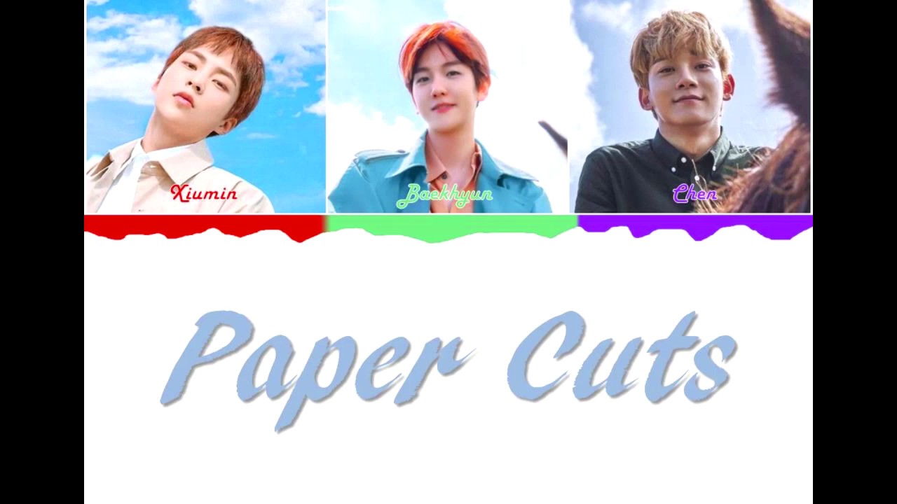 EXO-CBX(첸백시) - Paper Cuts Lyrics [일본어가사_한국어발음_한국어번역] [Color Coded_Kan ...