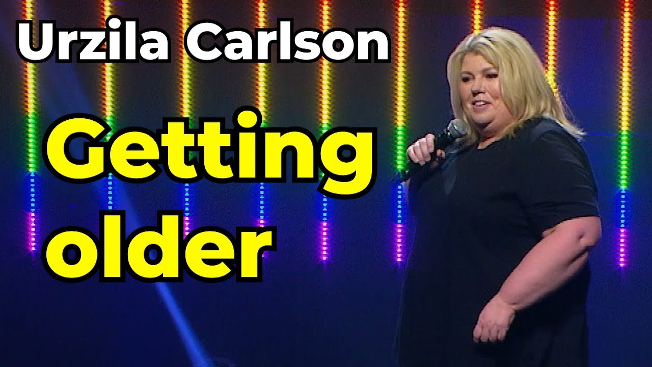 Getting Older | Urzila Carlson - YouTube