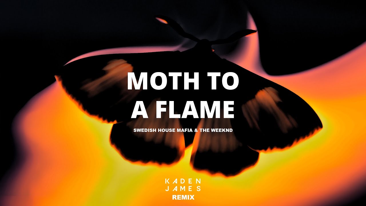 Swedish House Mafia & The Weeknd - Moth To A Flame (Kaden James Remix ...