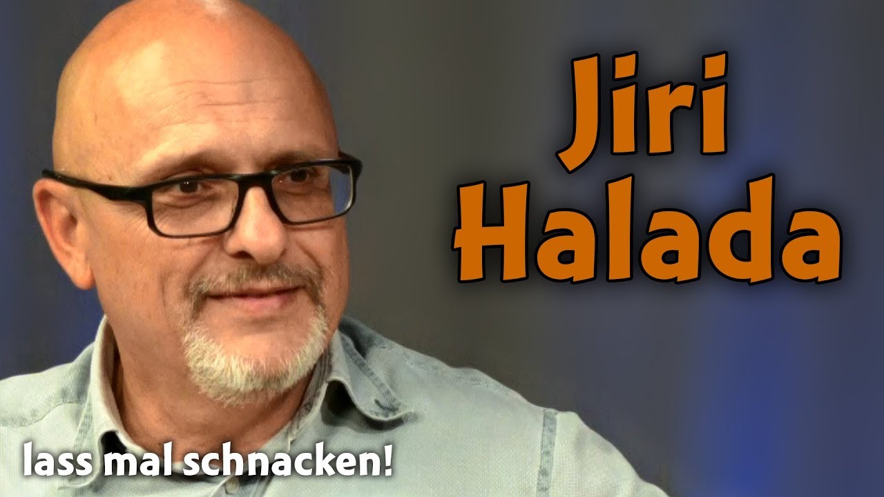 Lass mal schnacken! Folge 176: Jiri Halada - YouTube