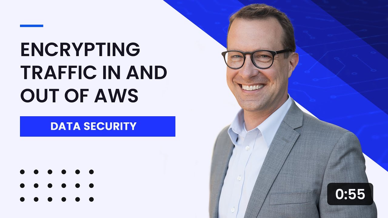 Encrypting Traffic in and Out of AWS - YouTube