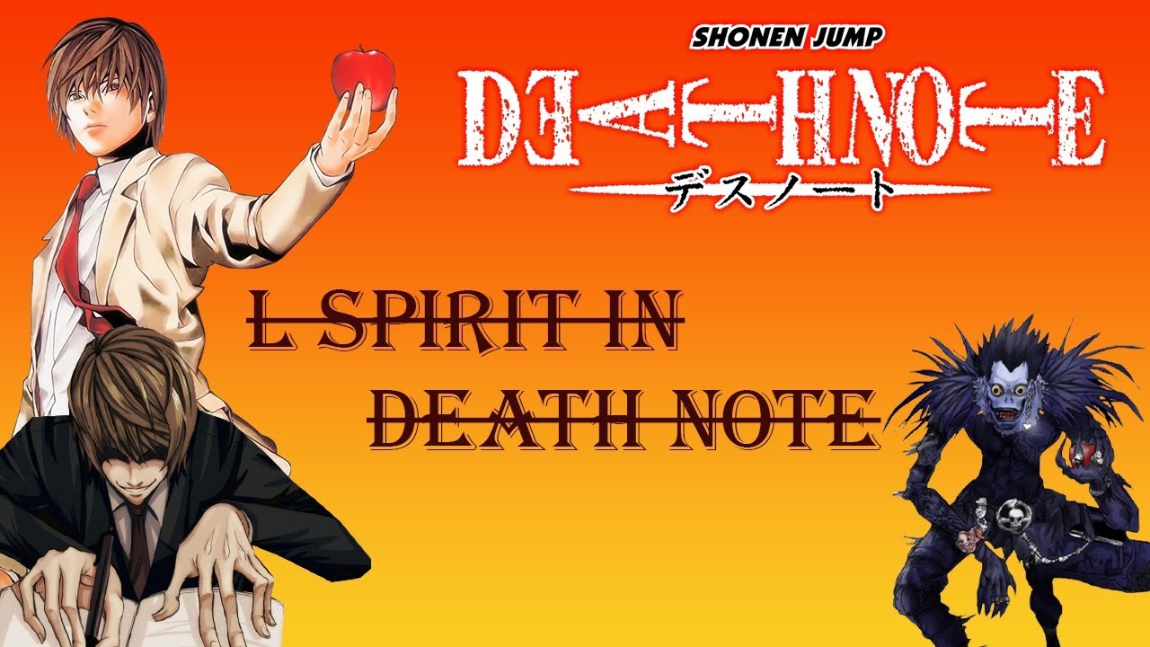 L spirit In Death Note. Alternative ending In Anime And Manga.Explained ...