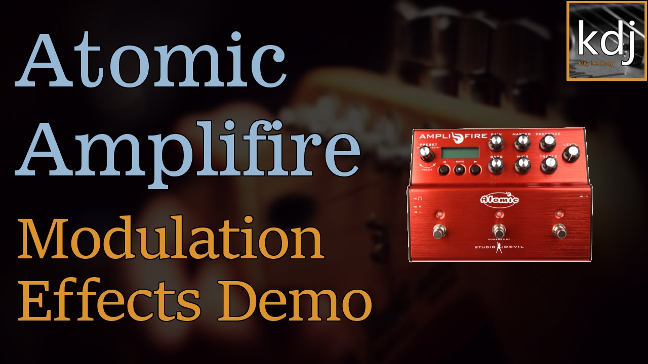 Atomic Amplifire - Modulation Effects Demo - YouTube