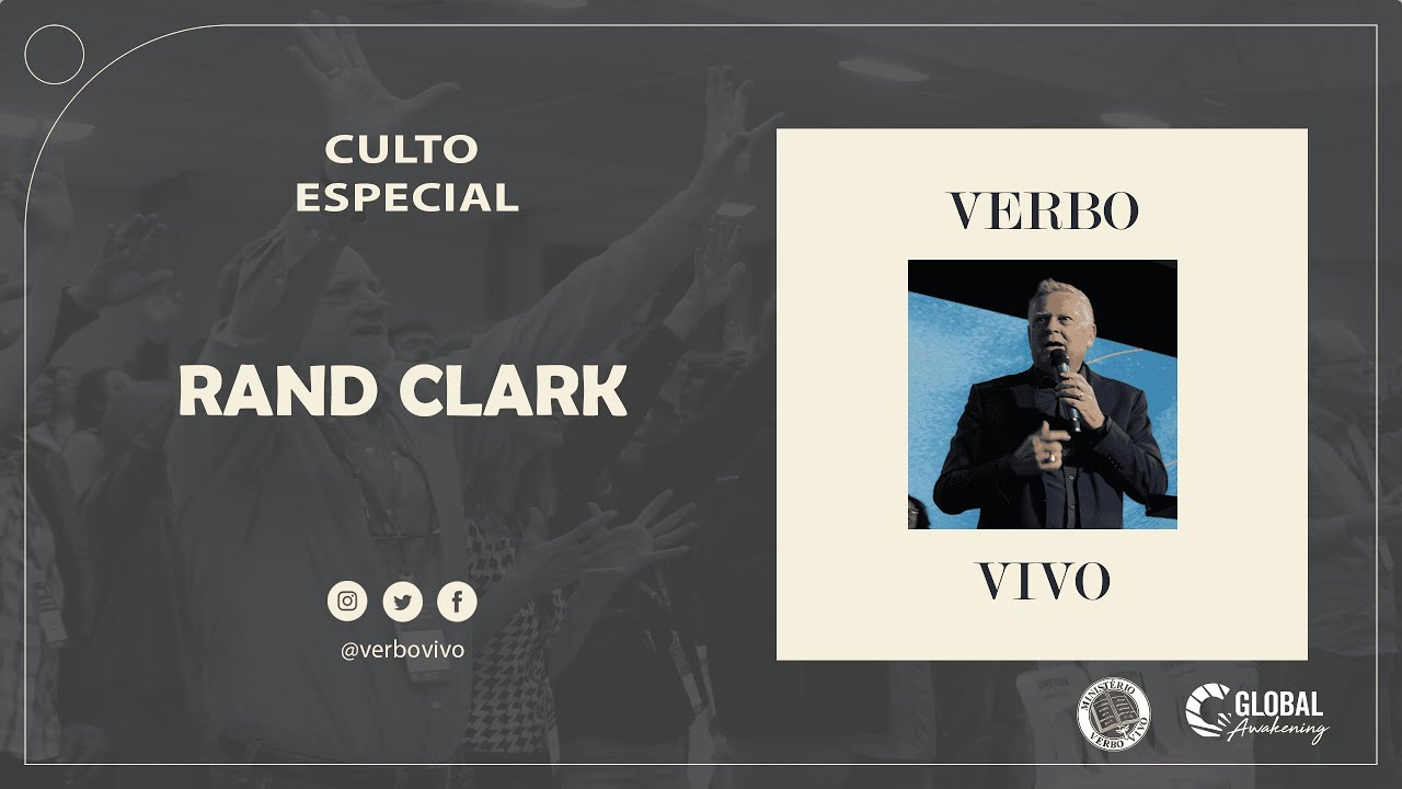 Culto Especial - Pr. Randy Clark e Equipe da Global Awekening - 13/09 ...