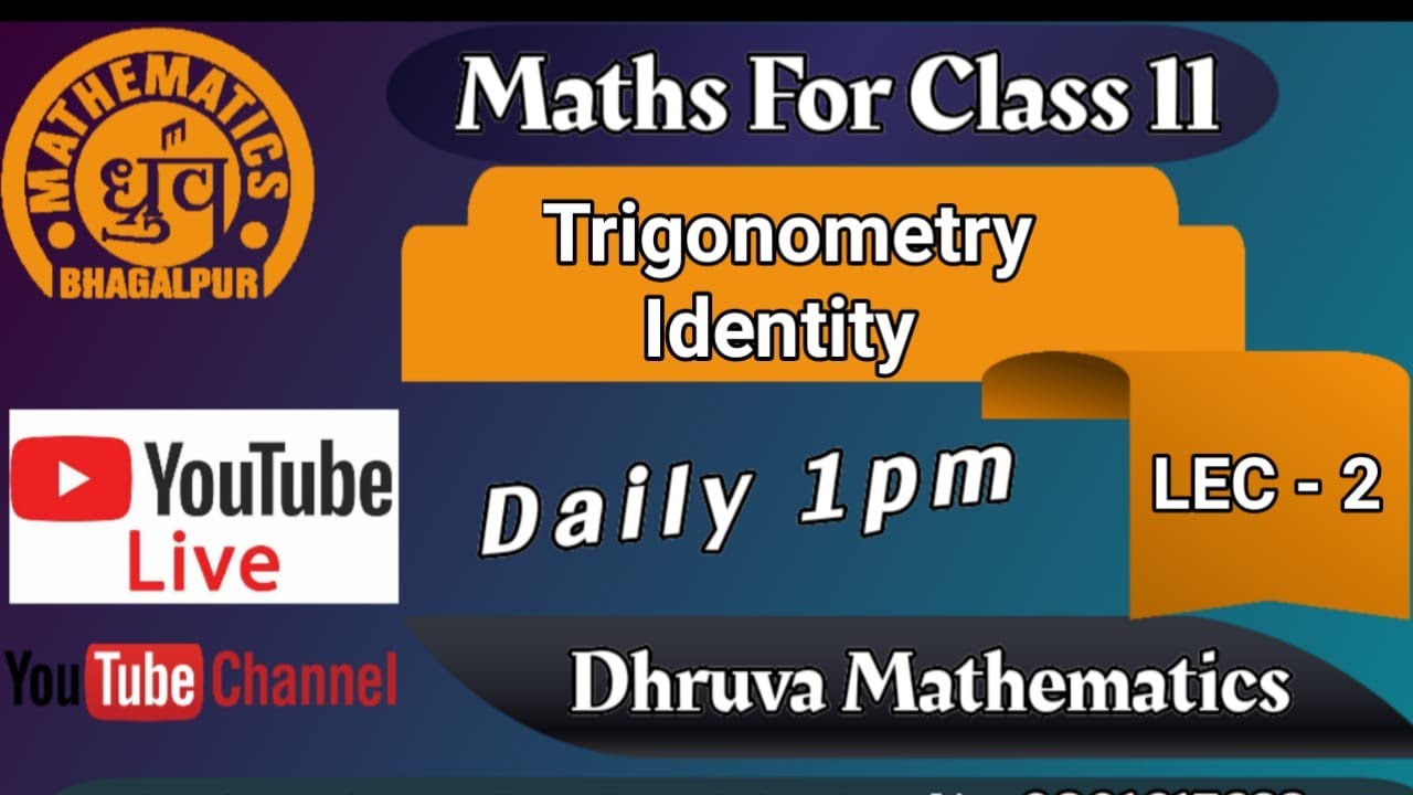 Maths For Class 11 || Trigonometry || Identity || Lec-2 || NDA || IIT ...