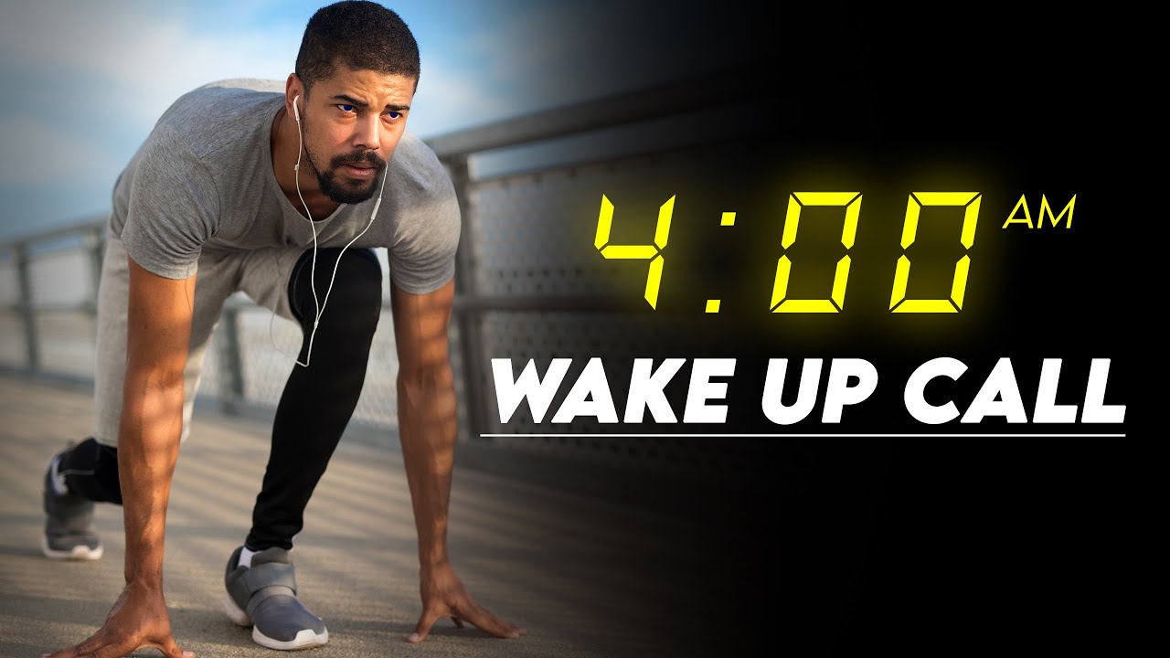 MORNING MOTIVATION - The Wake Up Call - Listen Every Day! - YouTube