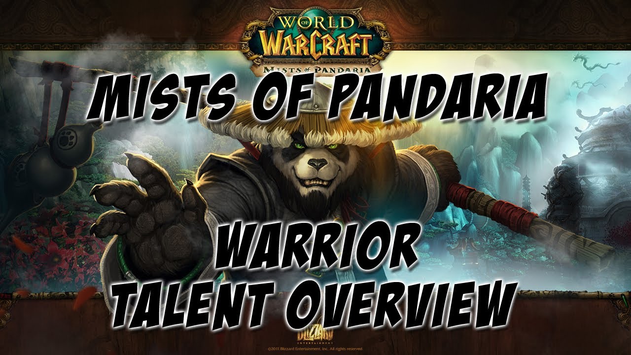 World of Warcraft: Mists of Pandaria - Warrior Talent Overview - YouTube