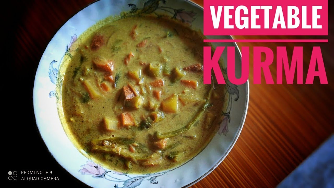 Vegetable Kurma || Tasty Kurma For Chappathi Appam || Vegetable Kurma ...