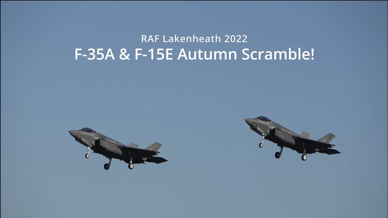 [4K HQ] USAF F-35 SCRAMBLE! - RAF Lakenheath Autumn Departure and ...
