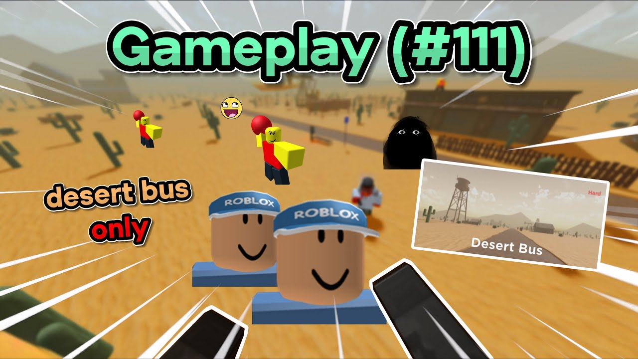 Desert Bus Only - ROBLOX Evade Gameplay (#111) - YouTube