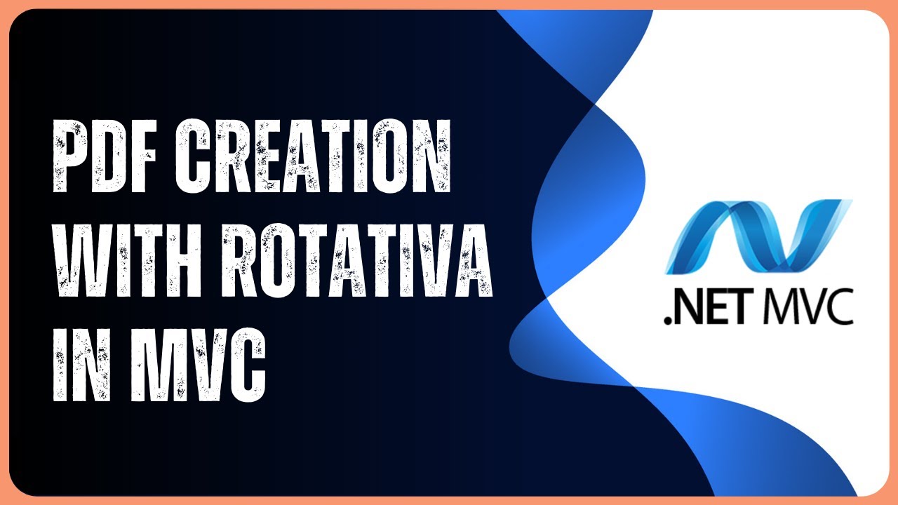 Asp Mvc Create Pdf Files Using Rotativa Youtube