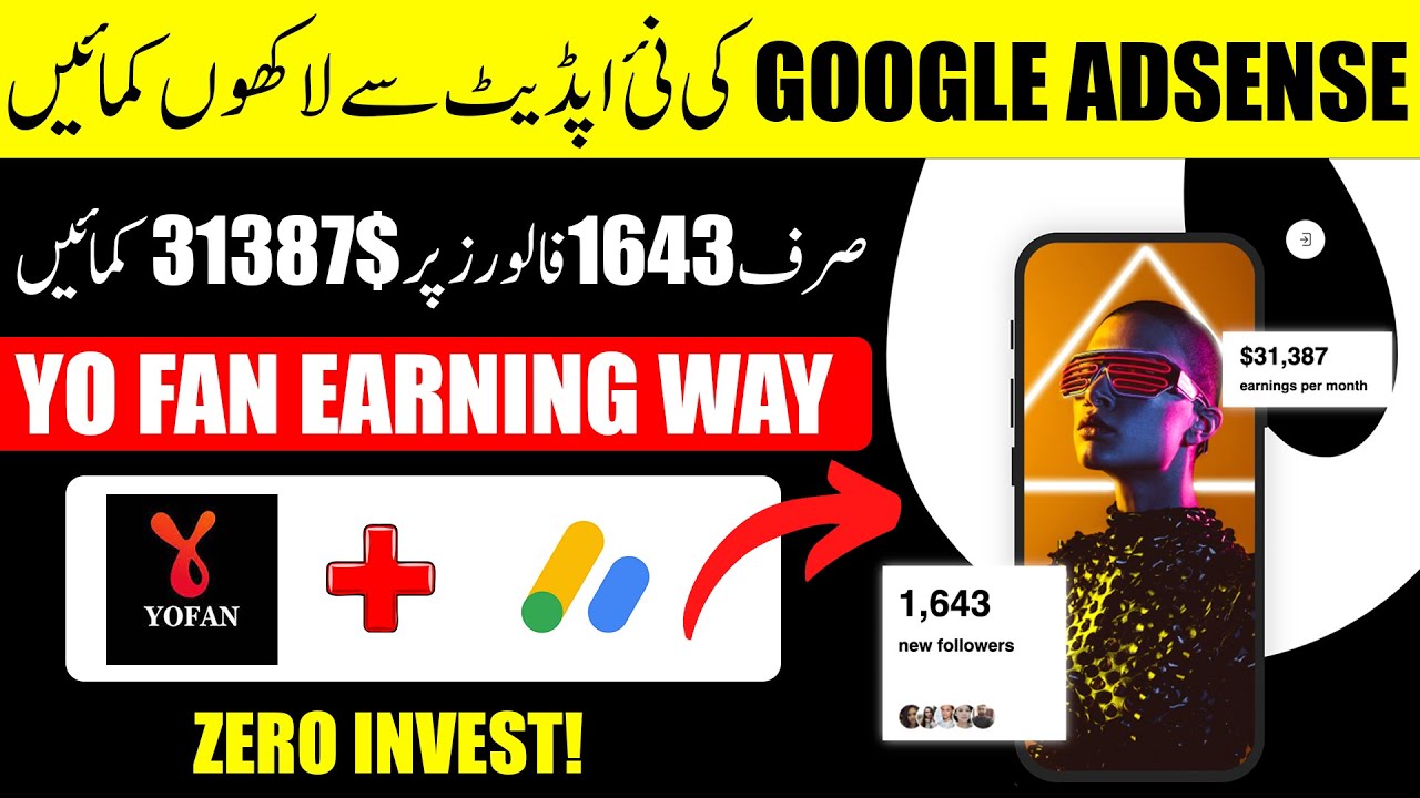 How to Earn Money From YoFan | Yofan Earn Money by Adsense | AdSense ...